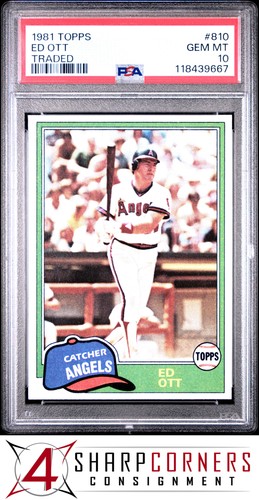 1981 TOPPS TRADED #810 ED OTT ANGELS PSA 10 | eBay