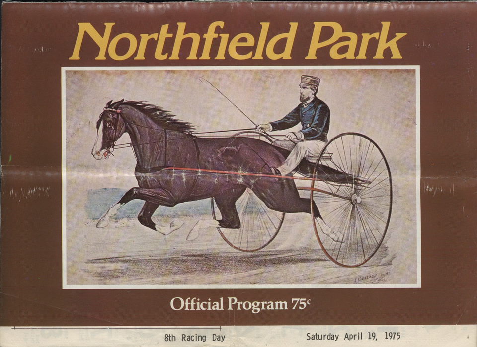 1975 Harness Horse Racing Program Northfield Park High Wheel Sulky ...