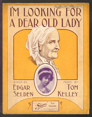 I'm Looking For A Dear Old Lady 1910 BESSIE WYNN Vintage Sheet Music ...