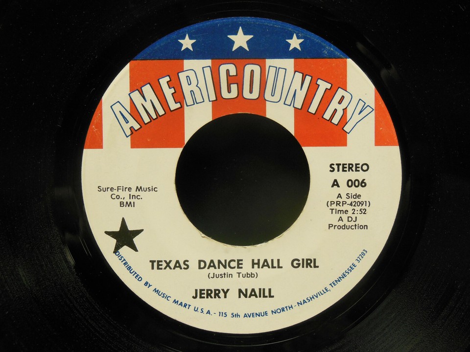 Jerry Naill: Texas Dance Hall Girl / If Love Is, 45 RPM VG (G1) | eBay