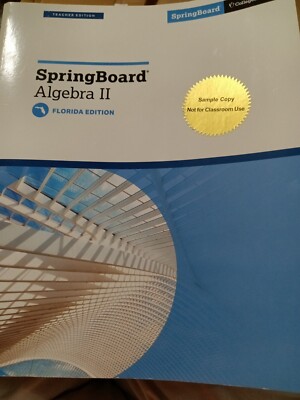 Algebra II SpringBoard CollegeBoard Florida Teacher Edition Paperback ...