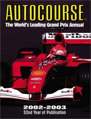 Book Autocourse The World's Leading Grand Prix Annual 2002-2003 ...
