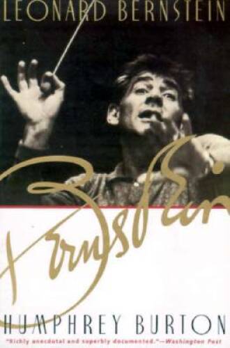 Leonard Bernstein - Paperback By Burton, Humphrey - GOOD 9780385423526 ...