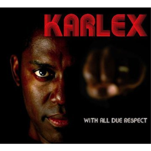 Karlex With All Due Respect (CD) 3770001856001 | eBay