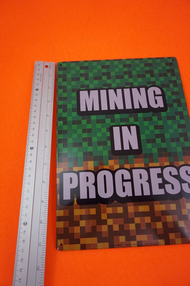 Minecraft 'Mining In Progress' Metal Sign NICE | eBay UK