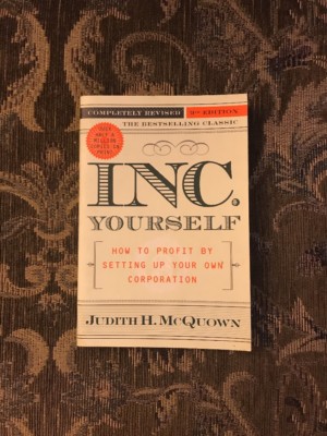 Incorporate Yourself : How to Profit by Setting up Your Own Corporation ...