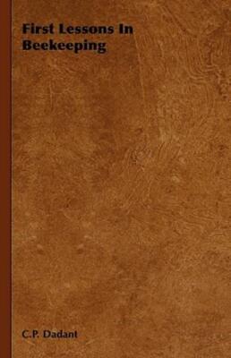 First Lessons In Beekeeping 9781406799361| eBay