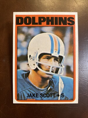 1972 Topps #193 JAKE SCOTT Miami Dolphins SB MVP Perfect Season EX+ No ...