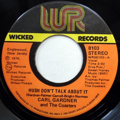 Carl Gardner & dessous de Verre 45 Hush Ne Talk Environ It World Garde ...