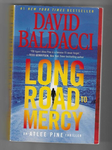 An Atlee Pine Thriller Series: Long Road to Mercy by David Baldacci ...