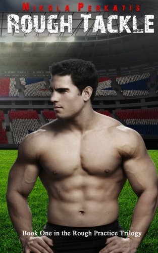 Rough Tackle: Volume 1 (The Rough Practice Series) 9781514823026 Free Shipping- 9781514823026| eBay