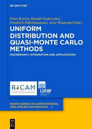 Christoph Aistleitner Uniform Distribution and Quasi-Monte Carlo Methods (Relié) | eBay