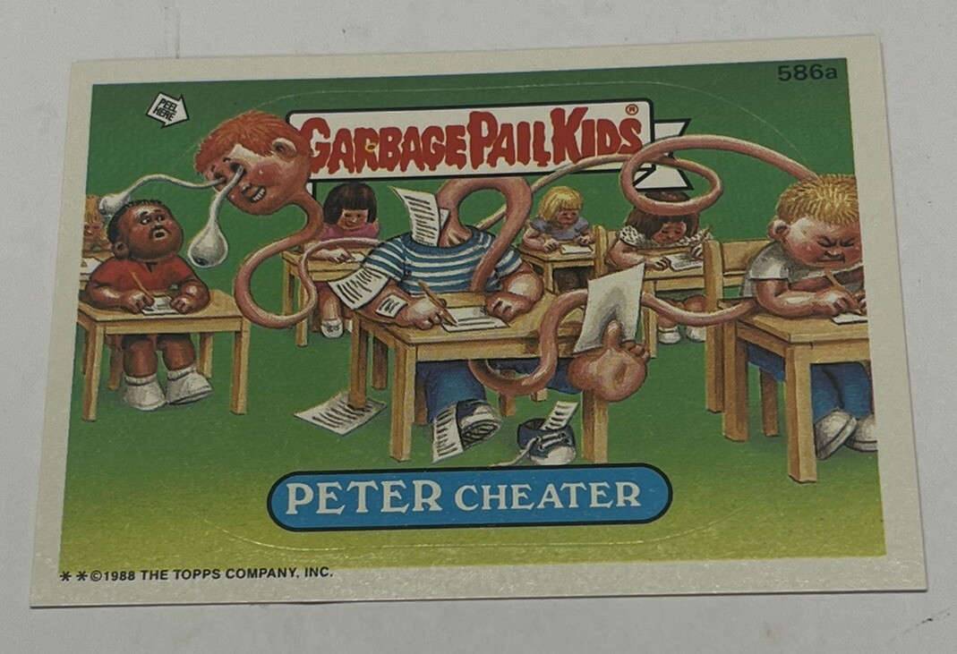 Garbage Pail Kids Peter Cheater #586a Die Cut 1988 Series 15 GPK OS15 ...