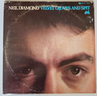 Neil Diamond - Velvet Gloves And Spit - Vinyl Record | eBay