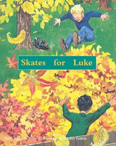 Skates For Luke: Individual Student Edition Ora- 9780763519667 ...