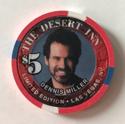 Desert Inn $5 Casino Chip Dennis Miller Limited Edition Las Vegas ...