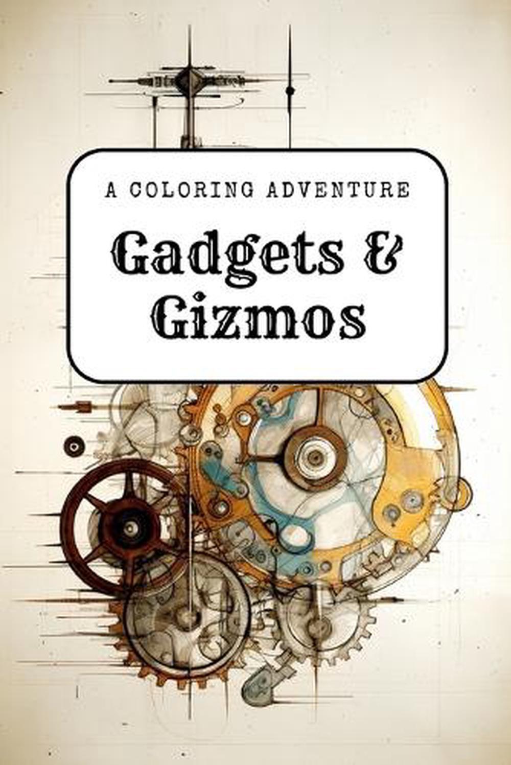 Gadgets & Gizmos: A Coloring Adventure by Colorverse Studios Paperback ...