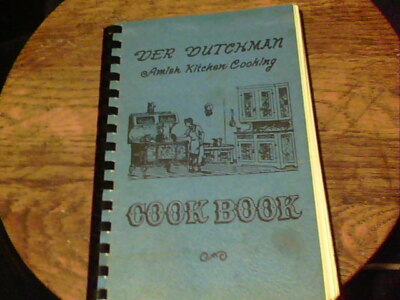 1973 Der Dutchman Amish Kitchen Cooking Cookbook by Der Dutchman Walnut ...