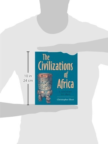 The Civilizations of Africa : A History to 1800 by Christopher Ehret ...