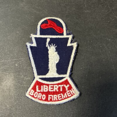 Vintage Obsolete Fire Department Patch Liberty Boro | eBay