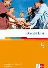 Orange Line. Workbook mit Audio-Cd Teil 5 (5. Lernjahr) Grundkurs (2009 ...