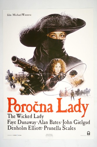 THE WICKED LADY Orig YU movie poster 1983 FAYE DUNAWAY ALAN BATES ...