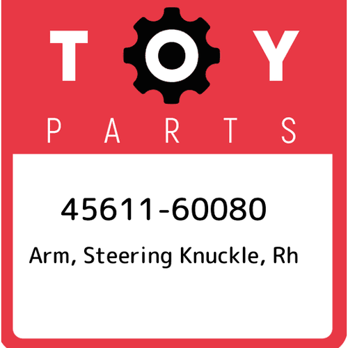 45611-60080 Toyota Arm, steering knuckle, rh 4561160080, New Genuine ...