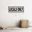 Locals Only Metal Sign; Wall Decor for Home and Office | eBay