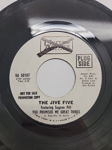 The Jive Five UA 50107 You Promised Me Great ThingsUS 7 45 PROMO Both ...