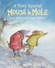 A Very Special Mouse and Mole By Joyce Dunbar | eBay