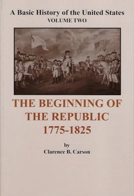 A Basic History of the United States (Vol.2): the Beginning of the ...