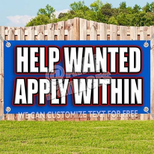 Vinyl Banner Multiple Sizes HELP WANTED APPLY WITHIN Business Outdoor ...