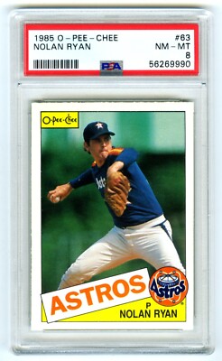 NOLAN RYAN~RARE (POP 96) 1985 OPC O-PEE-CHEE PSA-8 NM-MT HOT CARD #63 ...