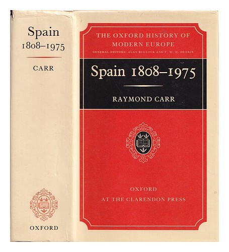 CARR, RAYMOND Spain, 1808-1975 / Raymond Carr 1988 Hardcover | eBay