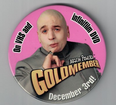 Vintage 3" Austin Powers Goldmember Prom Pinback Button #833 | eBay