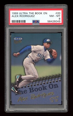 1999 Fleer Ultra ALEX RODRIGUEZ The Book On #20 PSA 8 NM-MT Seattle ...