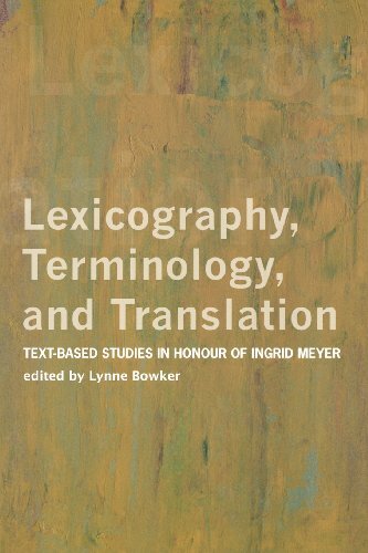 Lynne Bowker Lexicography, Terminology, and Translation (Poche ...