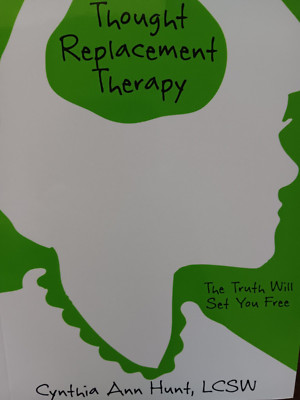 Thought Replacement Therapy Cynthia Ann Hunt | eBay