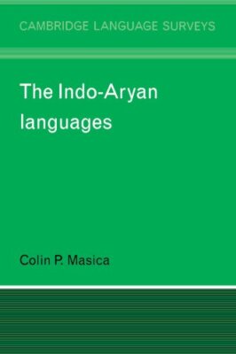 The Indo-Aryan Languages (Cambridge Language Surveys). Masica 9780521299442