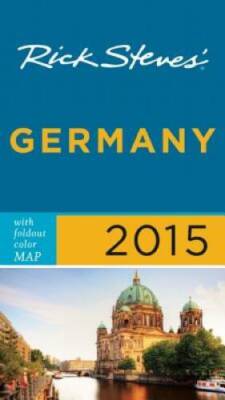 Rick Steves Germany 2015 - Paperback By Steves, Rick - GOOD ...