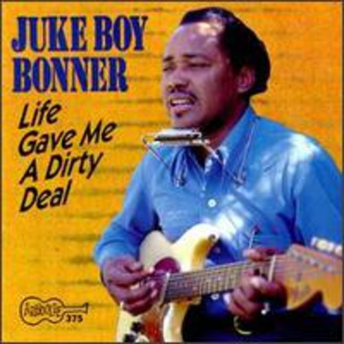 Juke Boy Bonner - Life Gave Me a Dirty Deal [New CD] | eBay.de