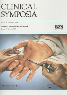Netter Clinical Symposia: Surgical Anatomy of the Hand by Frank Netter ...