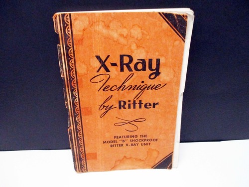 Instruction Book Use of the Modern Dental X-Ray Unit Ritter 1948 | eBay