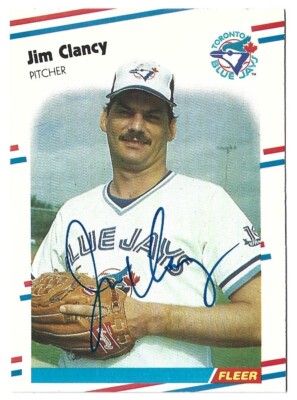 1988 FLEER JIM CLANCY TORONTO BLUE JAYS ON CARD AUTOGRAPH SIGNED CARD ...