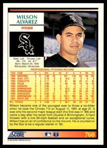 1992 Score Baseball Card Wilson Alvarez Rookie Chicago White Sox #760B ...