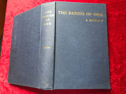 The Parish of Urr, A History. David Frew. Dumfries & Galloway. 24 ...