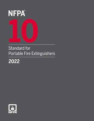 NFPA 10 Standard for Portable Fire Extinguishers Paperback 2022Edition ...