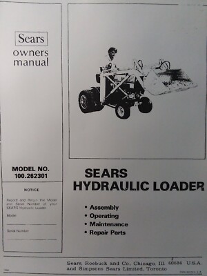 Sears Kwik-Way Front Loader Garden Tractor Owner, Assembly & Parts (3 ...