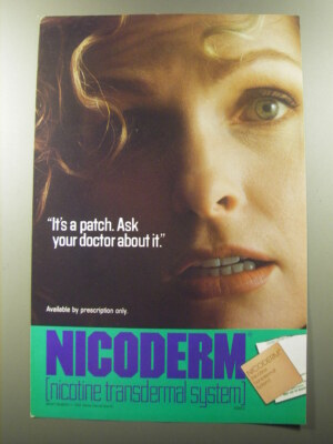 1992 Nicoderm Nicotine Transdermal System Ad - It's a patch. Ask your ...