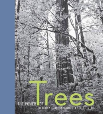 The Power of Trees - Hardcover By Daily, Gretchen - GOOD 9781595341327 ...